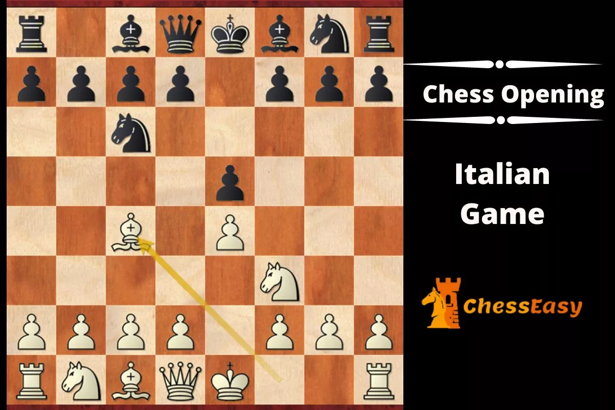 Italian Game Chess Opening - ChessEasy Academy